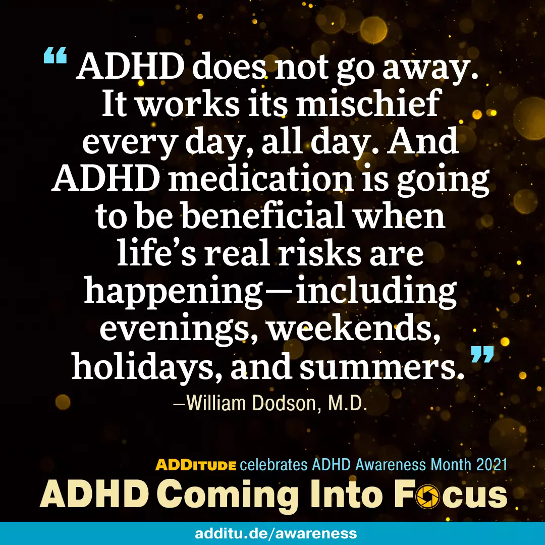 የ ADHD የግንዛቤ ማስጨበጫ ወር፡ ምልክቶች እና ህክምና ወደ ትኩረት እየመጡ ነው። 14614_25