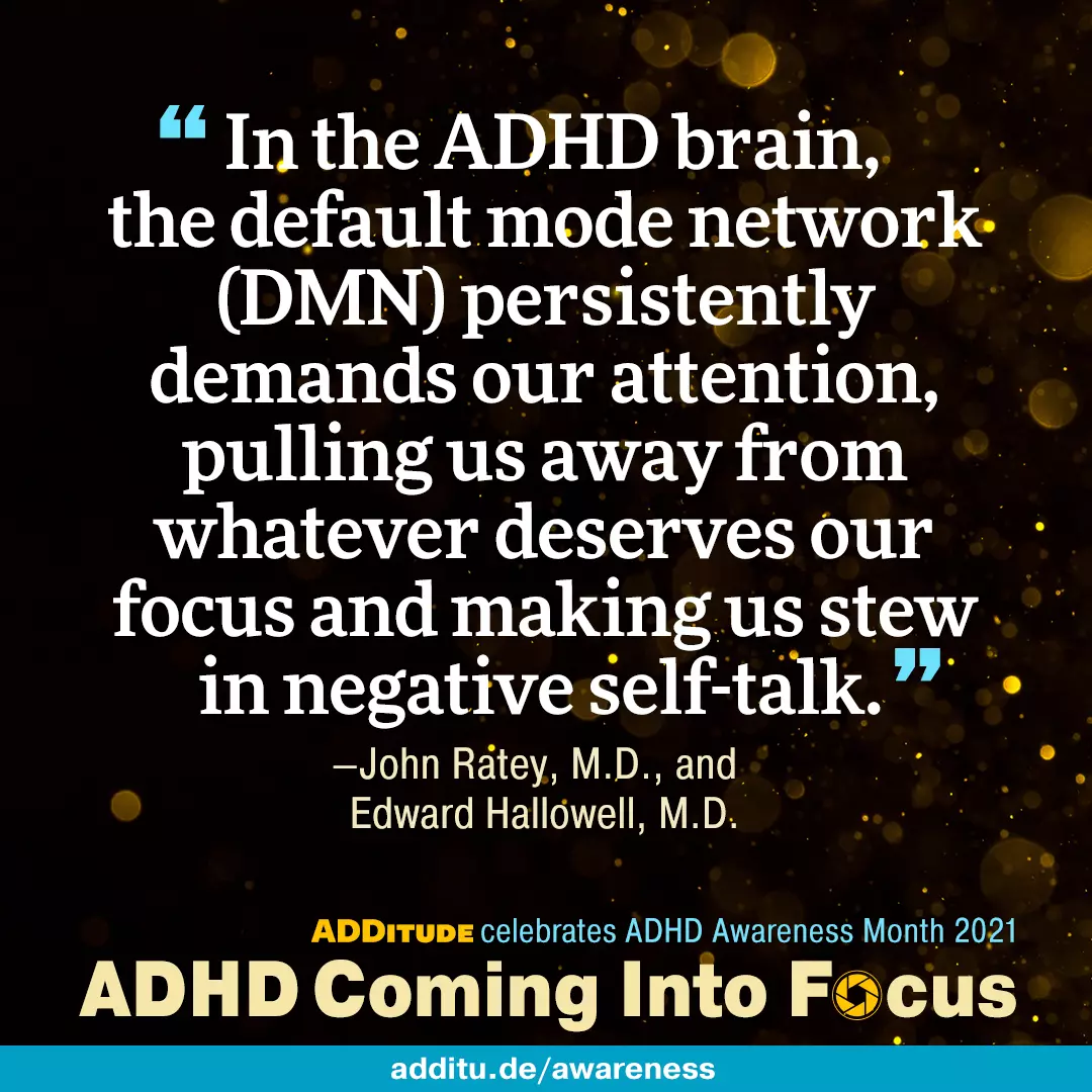 የ ADHD የግንዛቤ ማስጨበጫ ወር፡ ምልክቶች እና ህክምና ወደ ትኩረት እየመጡ ነው። 14614_26