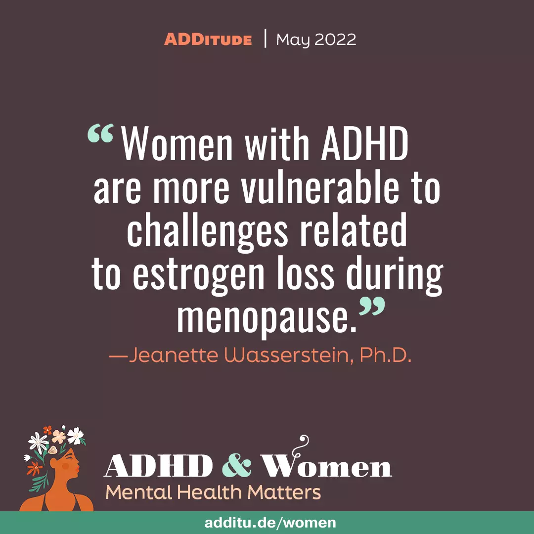 Vrouegesondheidsmaand: ADHD Simptome, Misdiagnose, Hormone, Menopouse 392_14