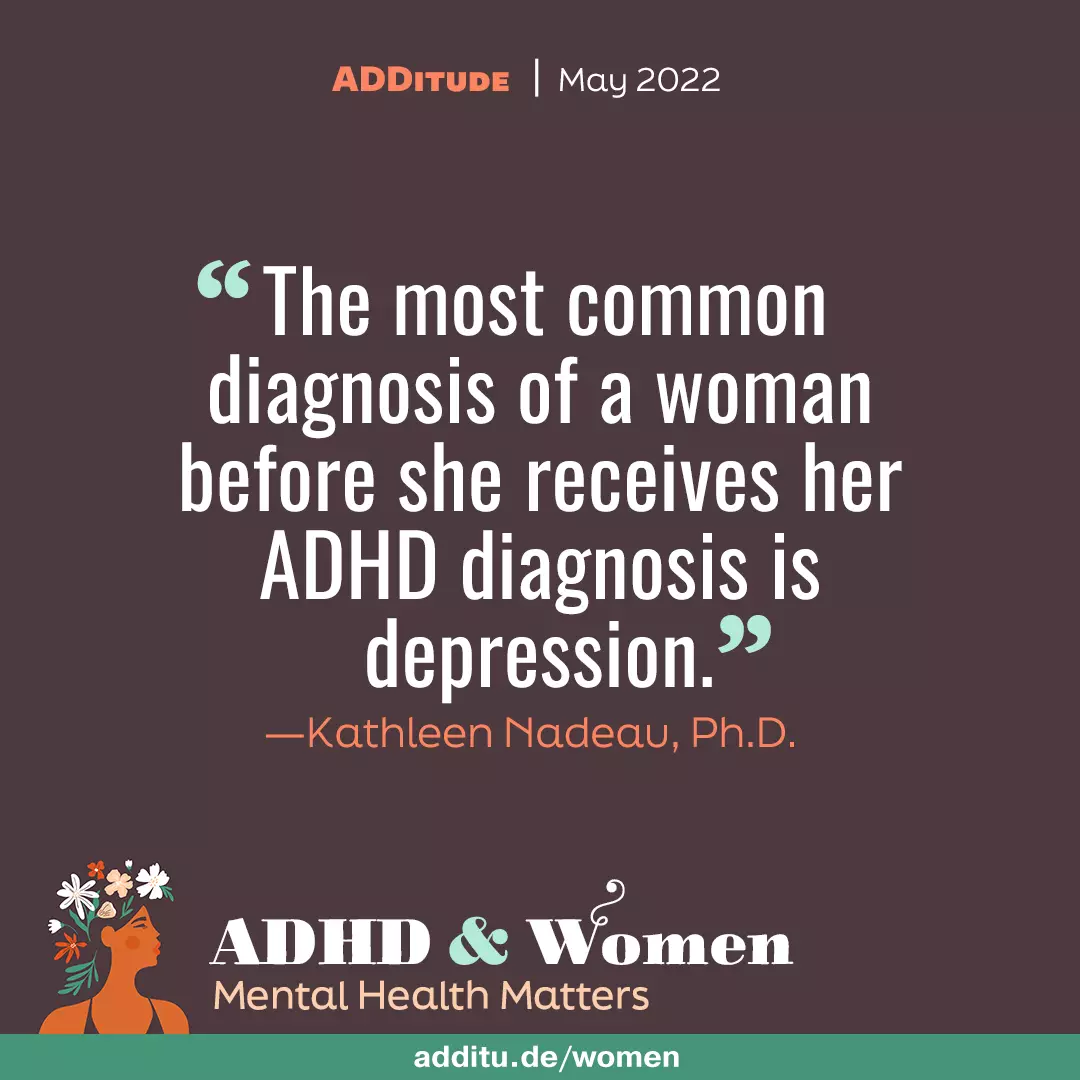 ئاياللارنىڭ ساغلاملىق ئېيى: ADHD ئالامەتلىرى ، خاتا دىئاگنوز قويۇش ، ھورمون ، كىلىماكتېرىيە دەۋرى 392_4