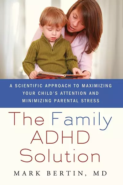 ADHD/ADD:n hoito lapsille ja nuorille Ratkaisut vanhemmille ja lääkäreille