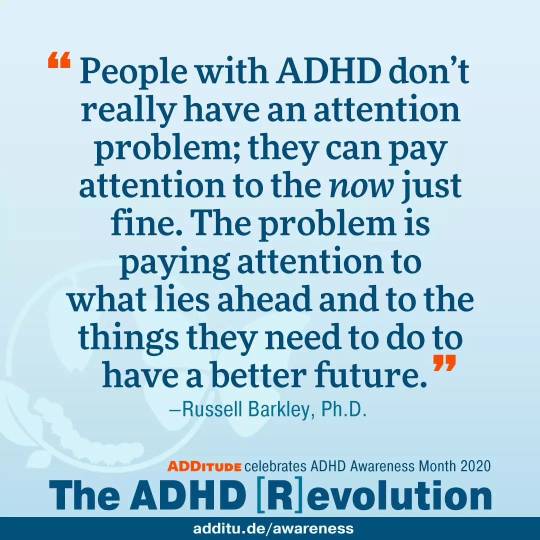 ADHD-ийг таниулах сар 2020: Тэргүүлэх мэргэжилтнүүд, шинэ судалгаа, илүү сайн ойлголт 6268_13